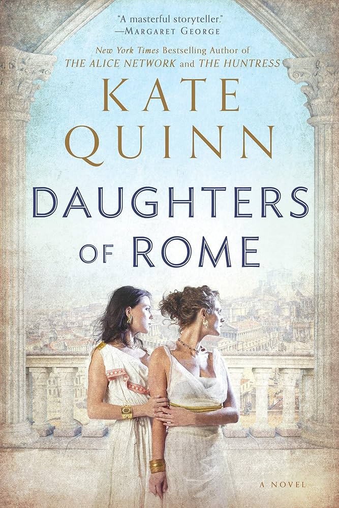 Review: Daughters of Rome by Kate Quinn – Home